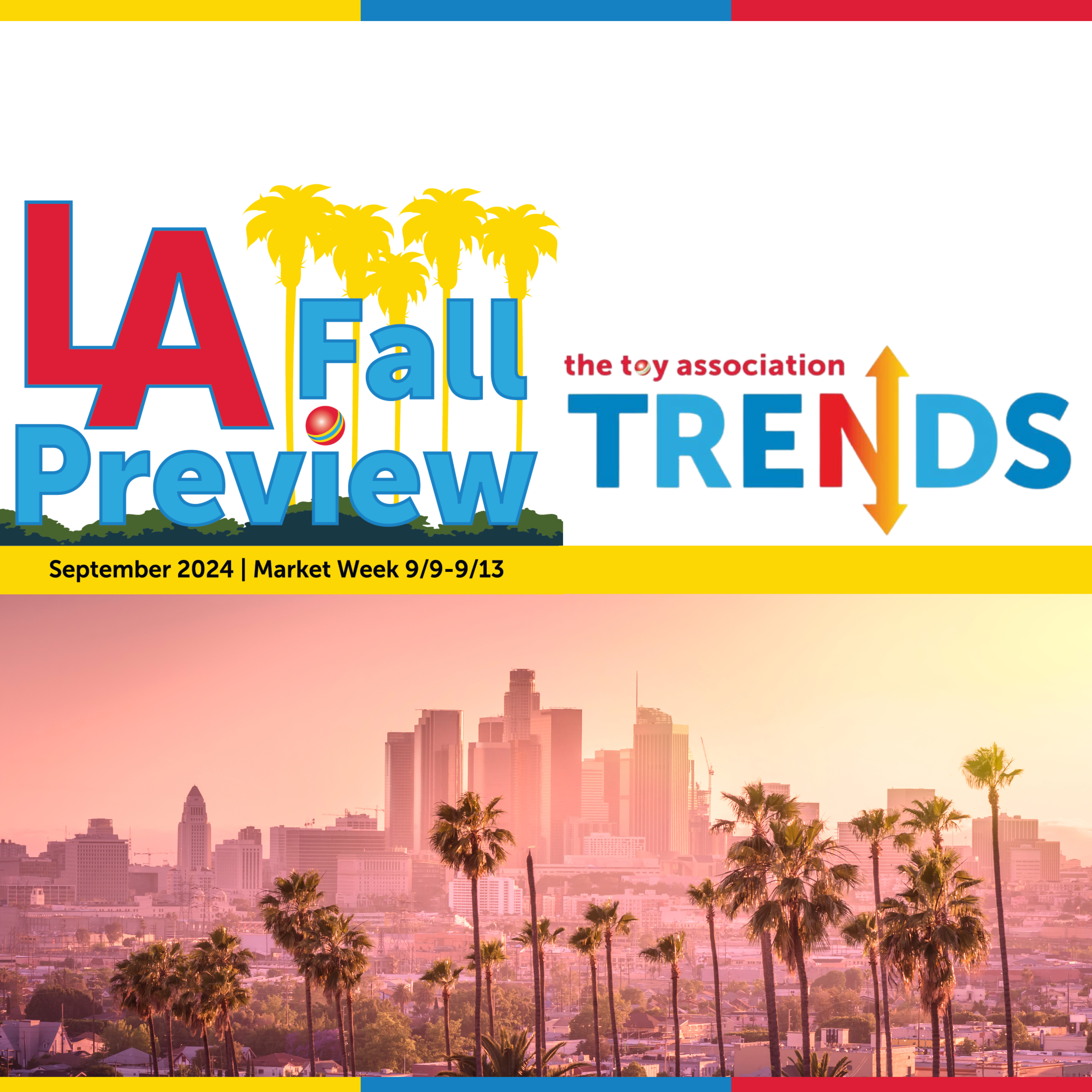 LA Market Week: Meet with The Toy Association Trends Team