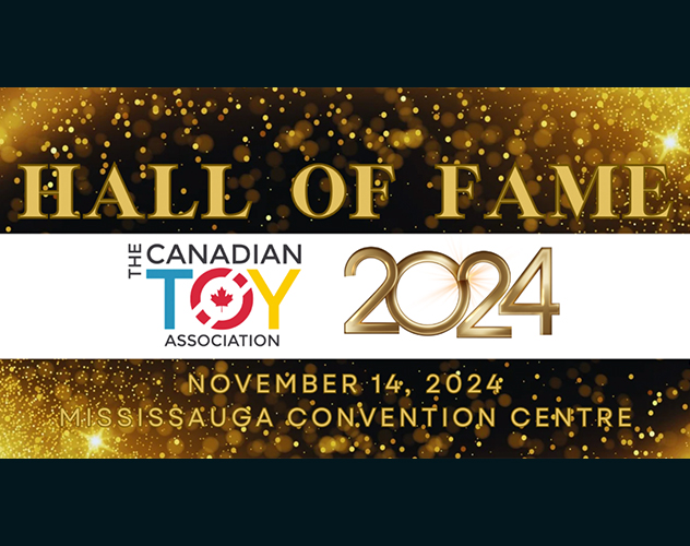 Registration Open for Canadian Toy Association’s Hall of Fame Event