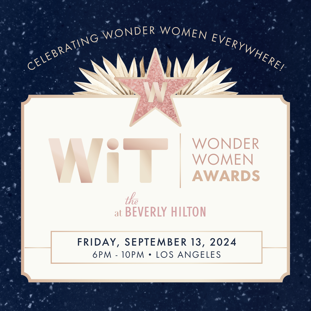 WiT Announces Trailblazer Honoree & Featured Presenter for 2024 Wonder ...